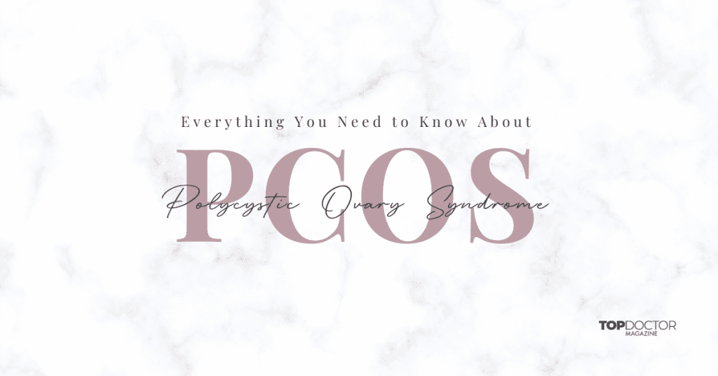 Everything You Need To Know About Polycystic Ovary Syndrome (PCOS ...